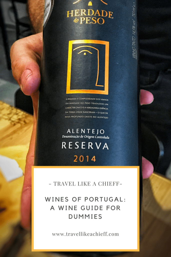 Wines of Portugal: A Wine Guide for Dummies | Like a Chieff